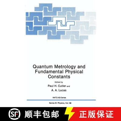 【3-4周达】精装 Quantum Metrology and Fundamental Physical Constants: Advanced Study Institute, Papers [9780306413728]