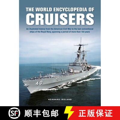 【3-4周达】The World Encyclopedia of Cruisers: An Illustrated History from the American Civil War to ... [9780754835226]