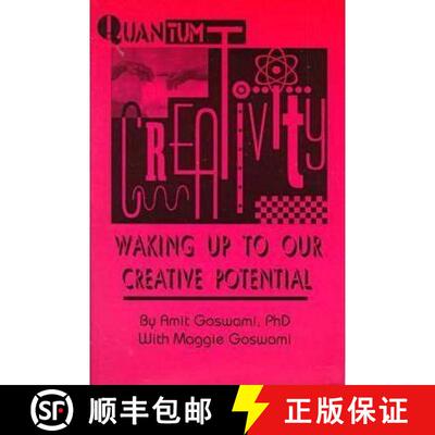 预订 Quantum Creativity: Waking Up to Our Creative Potential [9781572732278]