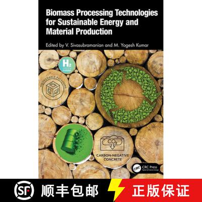 【3-4周达】精装 Biomass Processing Technologies for Sustainable Energy and Material Production [9781032689364]