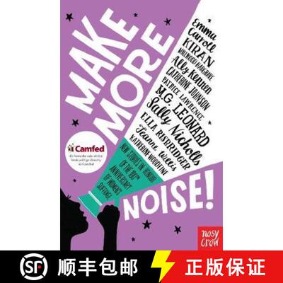 Make More Noise!: New stories in honour of the 100th anniversary of women’s suffrage? [9781788002394]