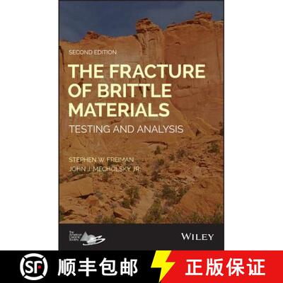 【3-4周达】The Fracture Of Brittle Materials: Testing And Analysis, Second Edition [Wiley材料科学] [9781118769706]