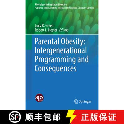 【3-4周达】Parental Obesity: Intergenerational Programming and Consequences [9781493963843]