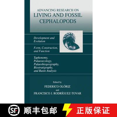 【3-4周达】Advancing Research on Living and Fossil Cephalopods: Development and Evolution Form, Const... [9781461371939]