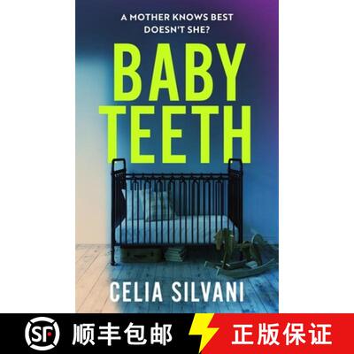 【3-4周达】精装 Baby Teeth : The compulsive, unputdownable and thought-provoking novel that you won't... [9781398714410]