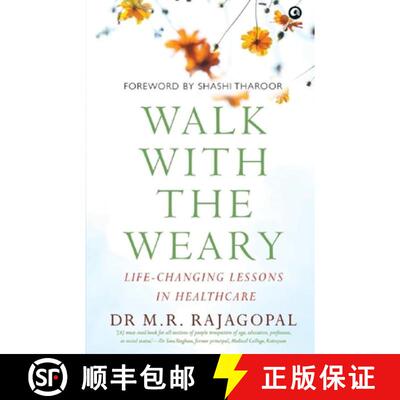 【3-4周达】Walk with the Weary Life-changing Lessons in Healthcare [9789393852441]