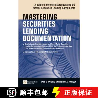 Mastering Securities Lending Documentation: A Practical Guide to the Main European and US Master Secu... [9780273734970]
