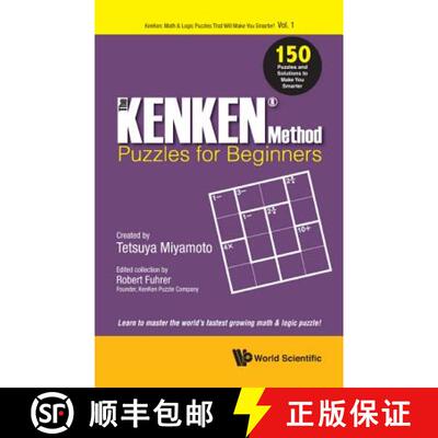 【3-4周达】Kenken Method - Puzzles For Beginners, The: 150 Puzzles And Solutions To Make You Smarter [9789813232556]