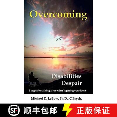 【3-4周达】Overcoming Disabilities Despair: 9 steps for talking away what's getting you down [9781596300637]