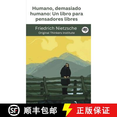 【3-4周达】Humano, demasiado humano: Un libro para pensadores libres [9789363116733]