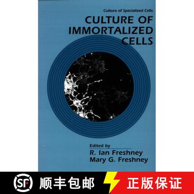 【3-4周达】Culture Of Immortalized Cells [Wiley生命科学] [9780471121343]