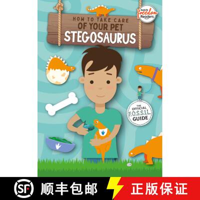 【3-4周达】How to Take Care of Your Pet Stegosaurus [9781801551311]