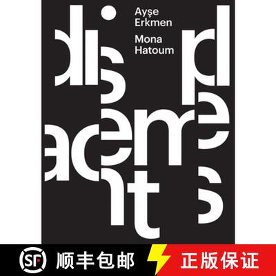 【3-4周达】Ayse Erkmen & Mona Hatoum: Displacements [9783903153790]
