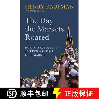 【3-4周达】The Day the Markets Roared: How a 1982 Forecast Sparked a Global Bull Market [9781953295088]