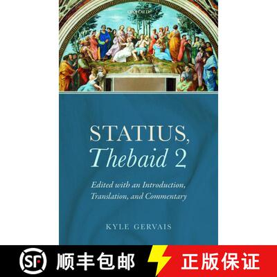 【3-4周达】精装 Statius, Thebaid 2: Edited with an Introduction, Translation, and Commentary [9780198744702]