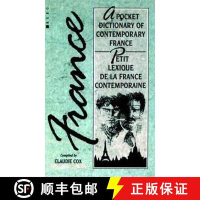 【3-4周达】Petit Lexique de La France Contemporaine: A Pocket Dictionary of Contemporary France [9780854965342]