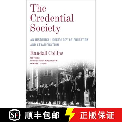 【3-4周达】The Credential Society – An Historical Sociology of Education and Stratification [9780231192354]