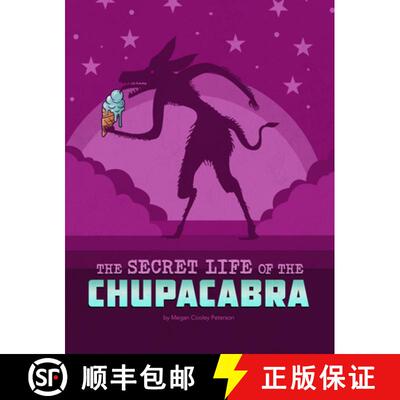 预订 The Secret Life of the Chupacabra [9781669040415]