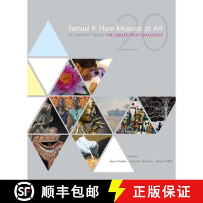 【3-4周达】精装 Samuel P. Harn Museum of Art at Twenty Years – The Collection Catalogue [9780813035130]