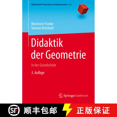 【3-4周达】Didaktik der Geometrie: In der Grundschule (3. Auflage 2016) [9783662472651]
