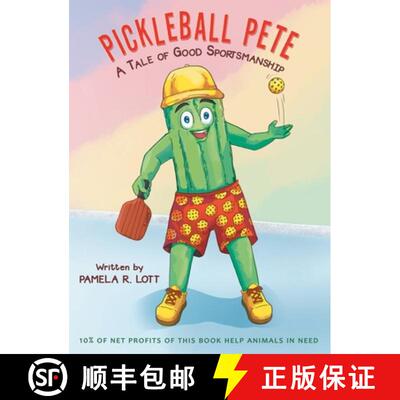 【3-4周达】Pickleball Pete: A Tale of Good Sportsmanship [9781665749503]