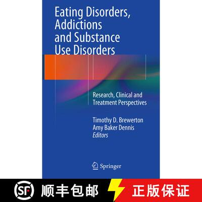 【3-4周达】Eating Disorders, Addictions and Substance Use Disorders : Research, Clinical and Treatmen... [9783662512142]