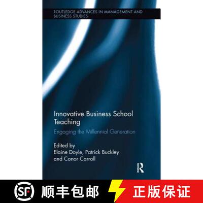 【3-4周达】Innovative Business School Teaching: Engaging the Millennial Generation [9781138617230]