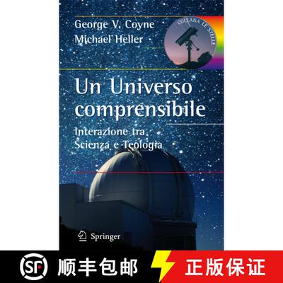 【3-4周达】Un Universo comprensibile : Interazione tra Scienza e Teologia [9788847013711]