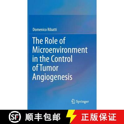 【3-4周达】The Role of Microenvironment in the Control of Tumor Angiogenesis [9783319278186]