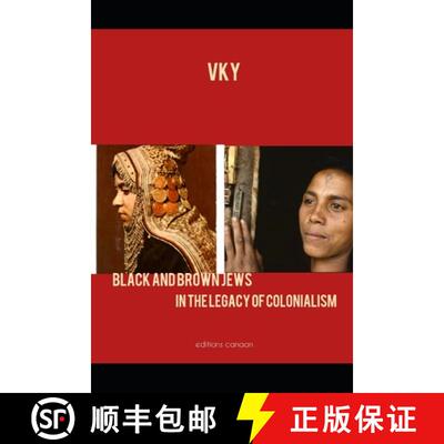【3-4周达】Black and Brown Jews In The Legacy of Colonialism [9798892925099]