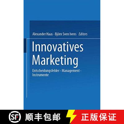 【3-4周达】Innovatives Marketing: Entscheidungsfelder - Management - Instrumente [9783322894816]