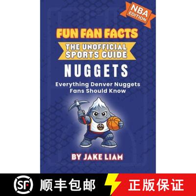 【3-4周达】Denver Nuggets Basketball Book for Kids: Everything Denver Nuggets Fans Should Know [9781972300152]