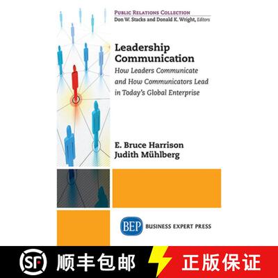 【3-4周达】Leadership Communication: How Leaders Communicate and How Communicators Lead in the Today'... [9781606498088]
