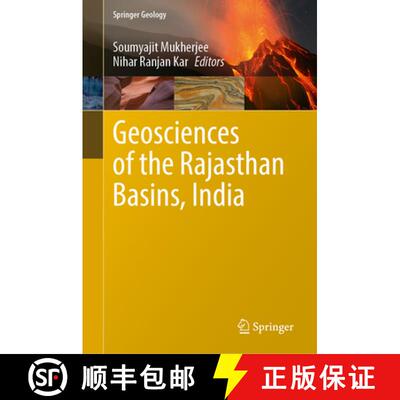 【3-4周达】精装 Geosciences of the Rajasthan Basins, India [9789819630042]