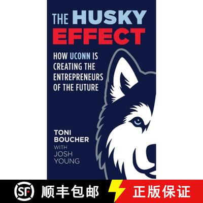 【3-4周达】精装 The Husky Effect: How UConn Is Creating the Entrepreneurs of the Future [9798349376917]