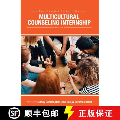 【3-4周达】精装 The Essential Guide to the Multicultural Counseling Internship [9781516575350]