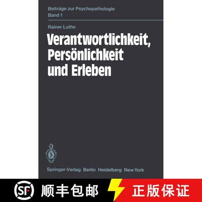 【3-4周达】Verantwortlichkeit, Persönlichkeit und Erleben : Eine psychiatrische Untersuchung [9783540110392]