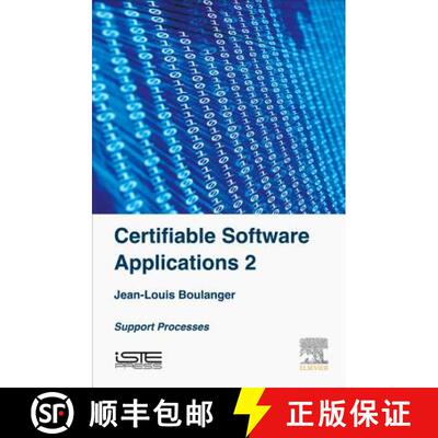 【3-4周达】精装 Certifiable Software Applications 2: Support Processes [9781785481185]