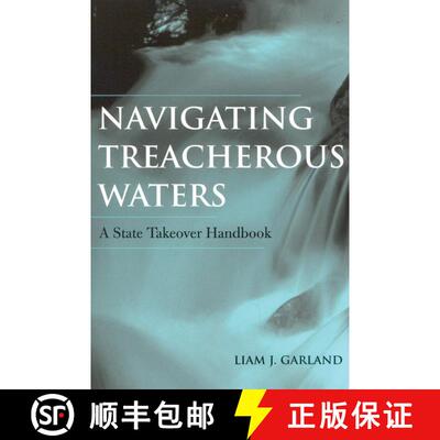 【3-4周达】Navigating Treacherous Waters : A State Takeover Handbook [9780810846111]
