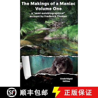 【3-4周达】The Makings of a Maniac: Volume One [9780473471200]