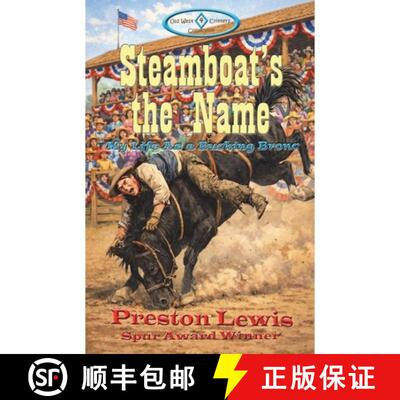 【3-4周达】Steamboat's the Name: My Life As a Bucking Bronc [9781964830223]