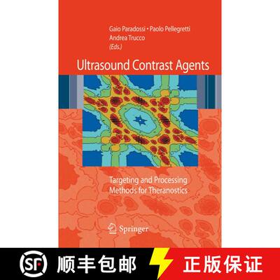 【3-4周达】Ultrasound contrast agents: Targeting and processing methods for theranostics [9788847014930]