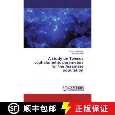 预订 A study on Tweeds cephalometric parameters for the Assamese population [9786200269782]