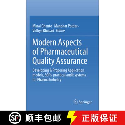 【3-4周达】Modern Aspects of Pharmaceutical Quality Assurance: Developing & Proposing Application mod... [9789819992737]