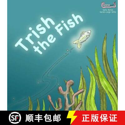【3-4周达】Trish the Fish [9781907968259]