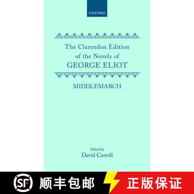 【3-4周达】精装 Middlemarch: A Study of English Provincial Life [9780198125587]