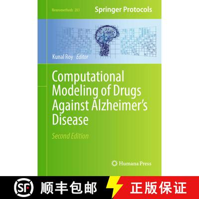 【3-4周达】Computational Modeling of Drugs Against Alzheimer’s Disease (Second Edition 2023) (Second... [9781071633106]