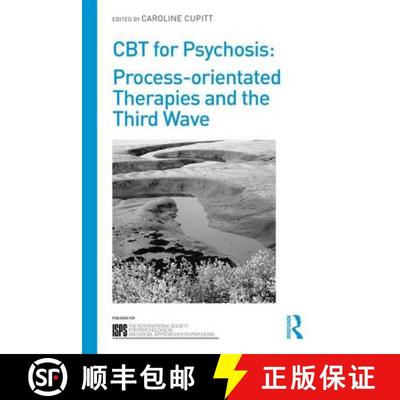【3-4周达】CBT for Psychosis : Process-orientated Therapies and the Third Wave [9781138239876]