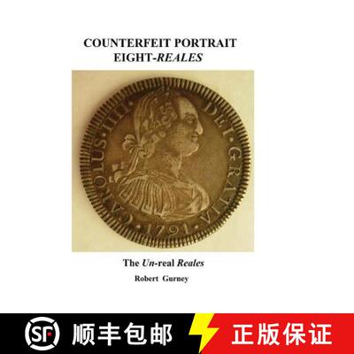 【3-4周达】精装 Counterfeit Portrait Eight-Reales: The Un-Real Reales [9780990802907]
