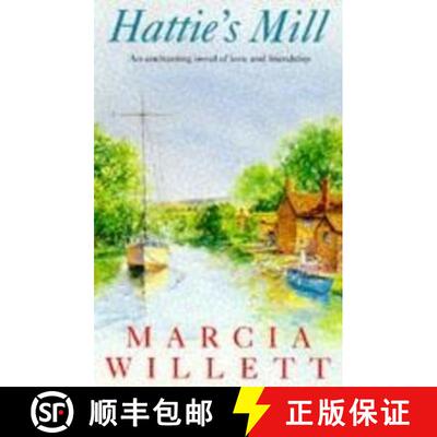 【3-4周达】Hattie's Mill: A gloriously warm tale of friendship and renewal [9780747254270]